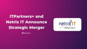 Who We Are - ITPartners+